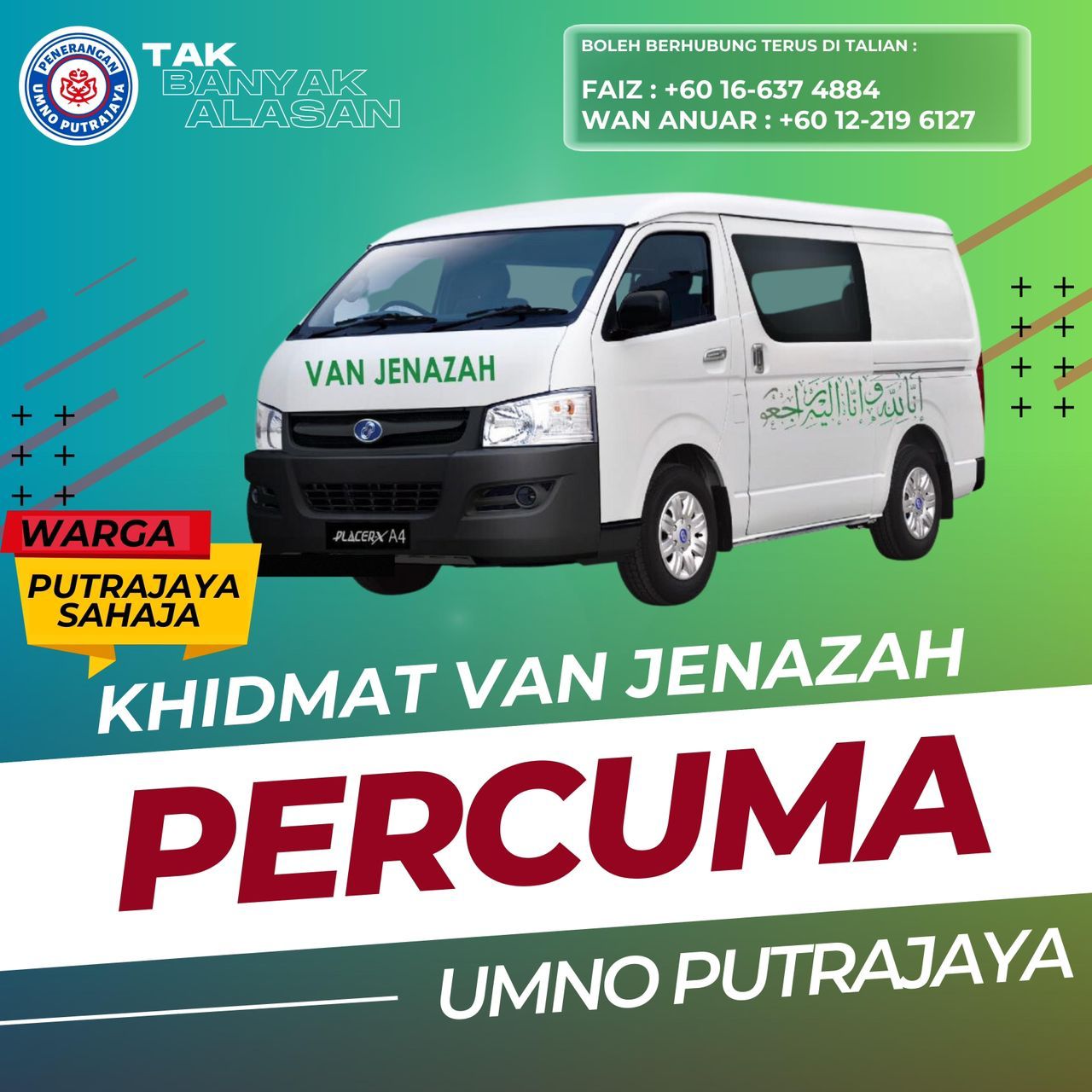 Khidmat Van Jenazah Percuma... UMNO Putrajaya #TakBanyakAlasan Demi ...